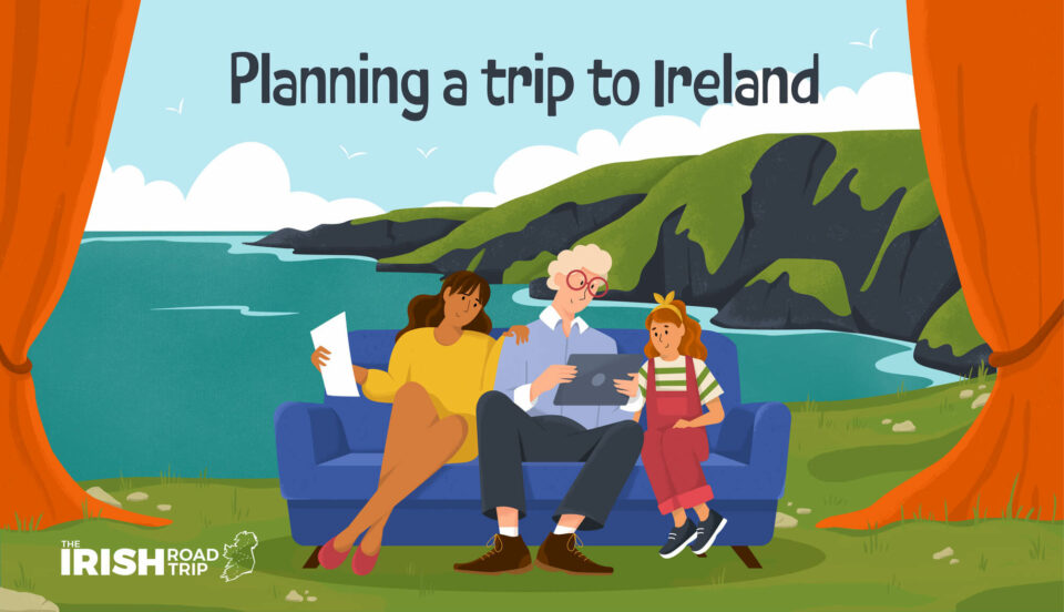 Planning a Trip to Ireland 2024: 8 Essential Steps