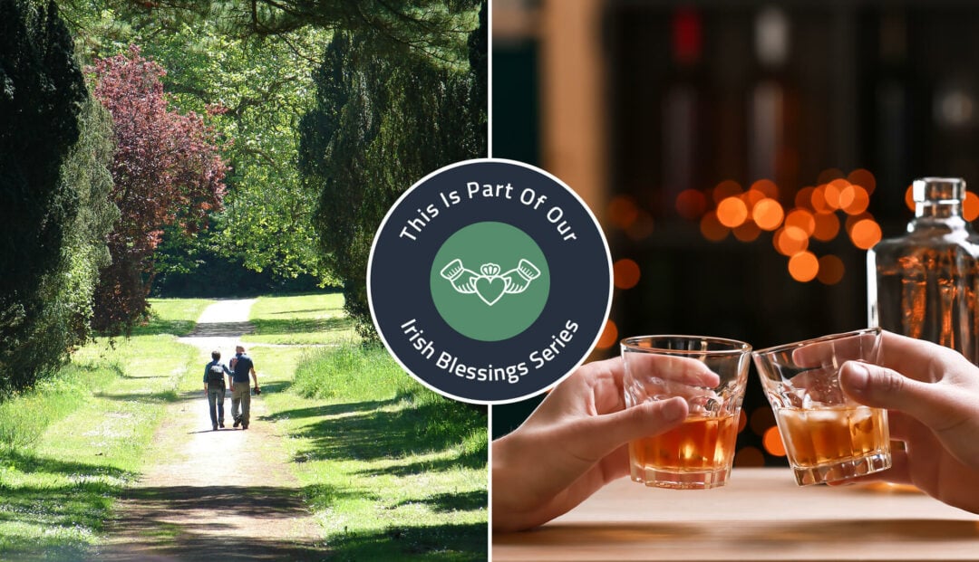 10 Irish Blessings for Friends + Family (They'll Love)