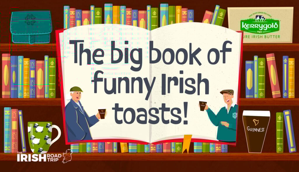 10 Funny Irish Toasts That Always Get A Laugh