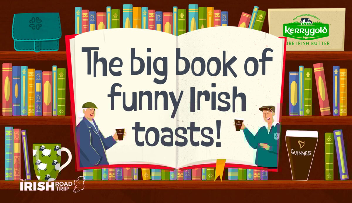 10 Funny Irish Toasts That Always Get A Laugh